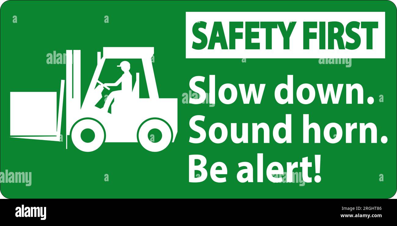 Safety First Label Slow Down Sound Horn Be Alert Stock Vector Image ...