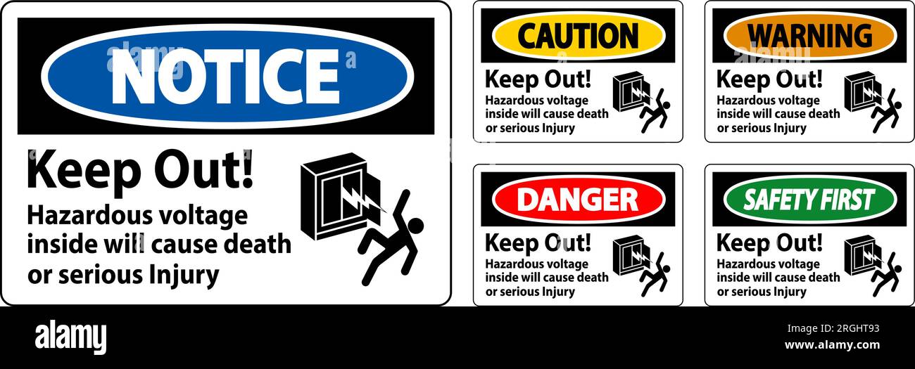 Danger Sign Keep Out! Hazardous Voltage Inside, Will Cause Death Or ...