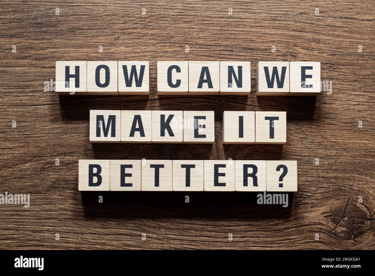 How can we make it better - word concept on building blocks, text Stock ...