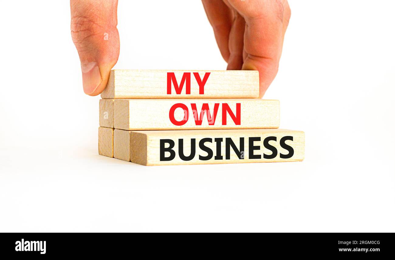 My own business symbol. Concept words My own business on wooden block ...