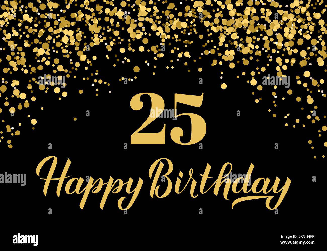 Happy 25th Birthday handwritten celebration poster. Black and gold ...