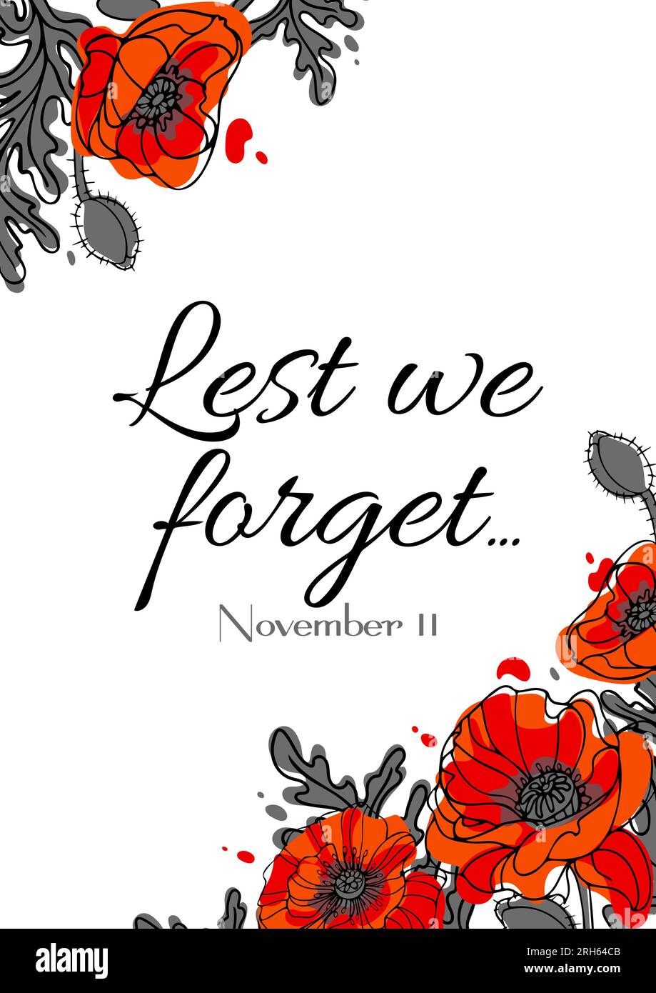 Lest we forget. Red Poppy flower - international symbol of peace. For Remembrance Day. Botanical ...
