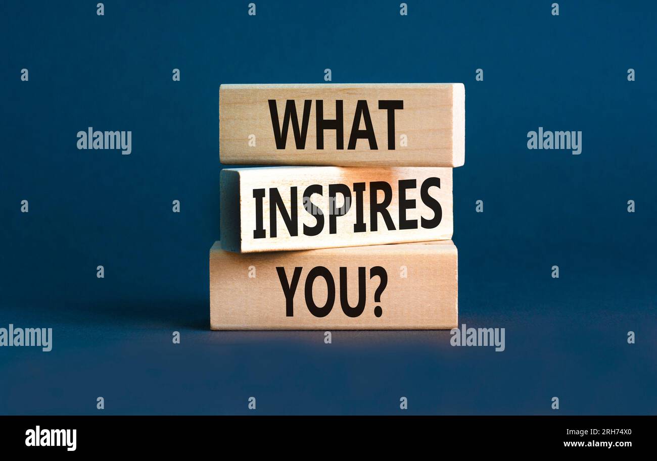 What inspires you symbol. Concept words What inspires you on wooden ...
