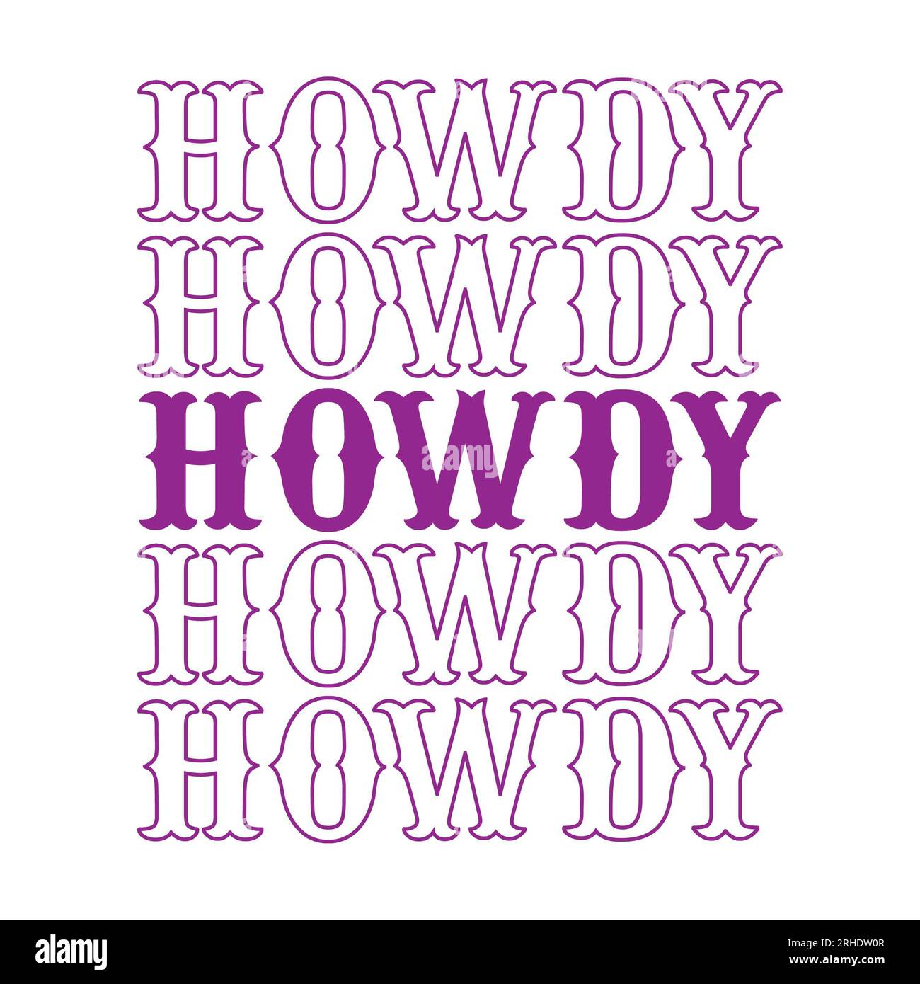 Stacked howdy in purple western font on white background. Isolated ...
