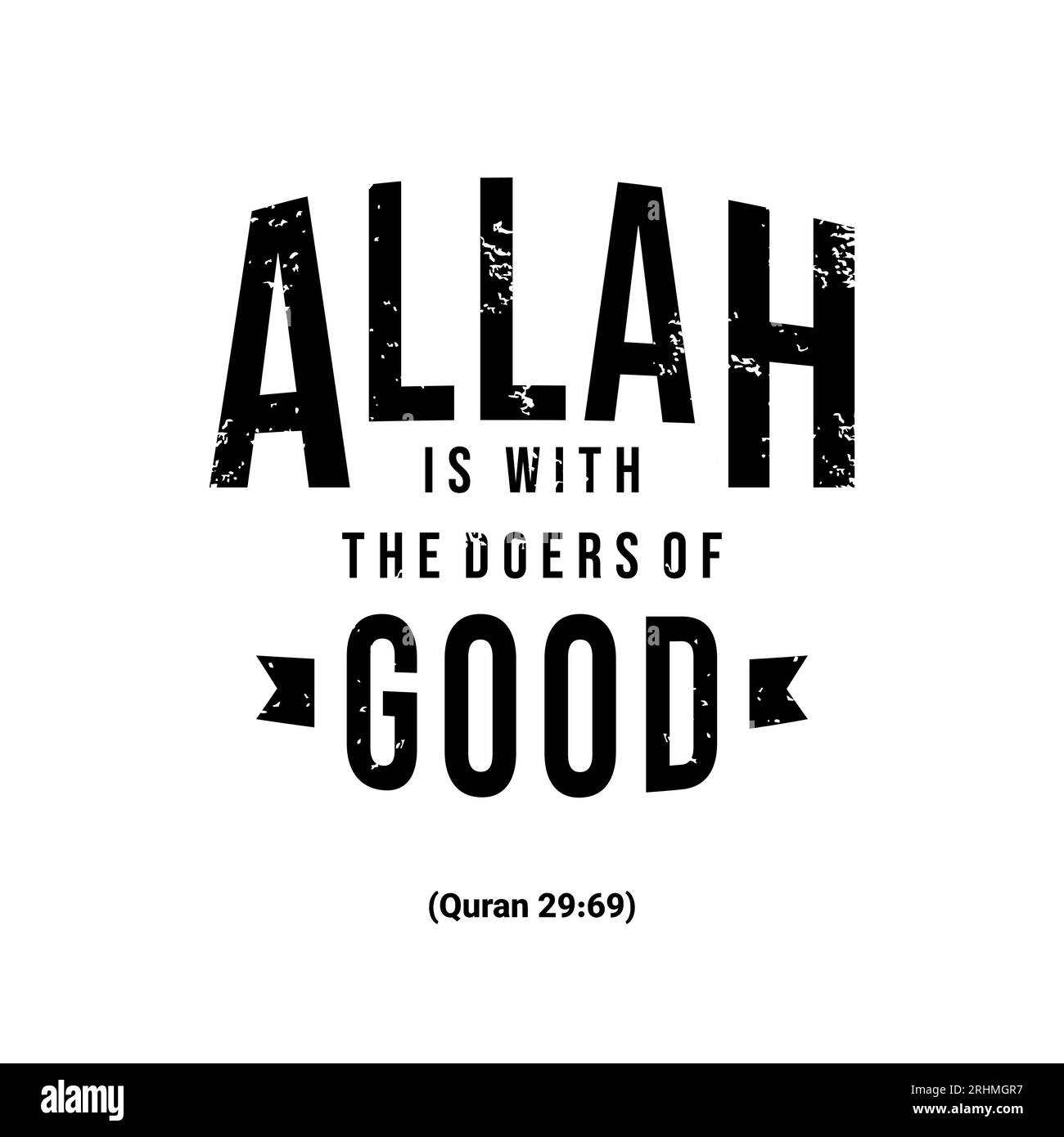 Allah is with the doers good, Muslim Quote and Saying background banner ...