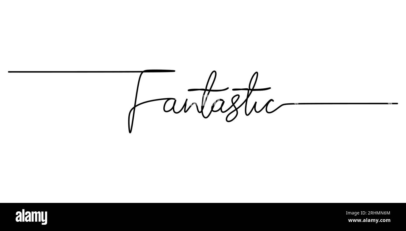 One continuous line drawing typography line art of fantastic word ...