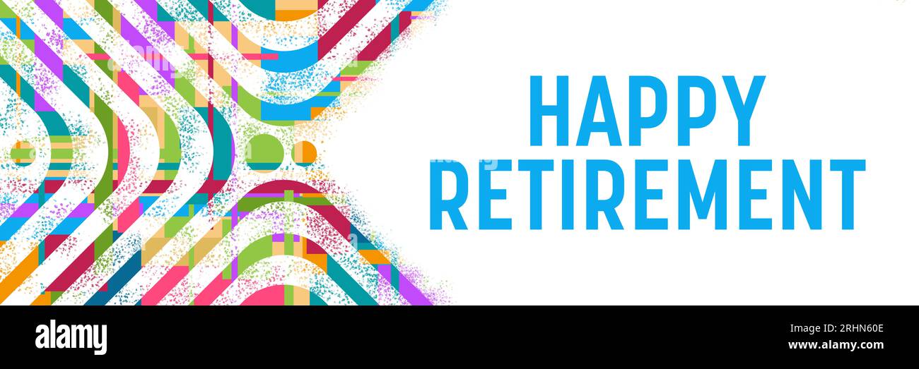 Happy Retirement Colorful Background Rounded Squares Spatter Dots Stock ...