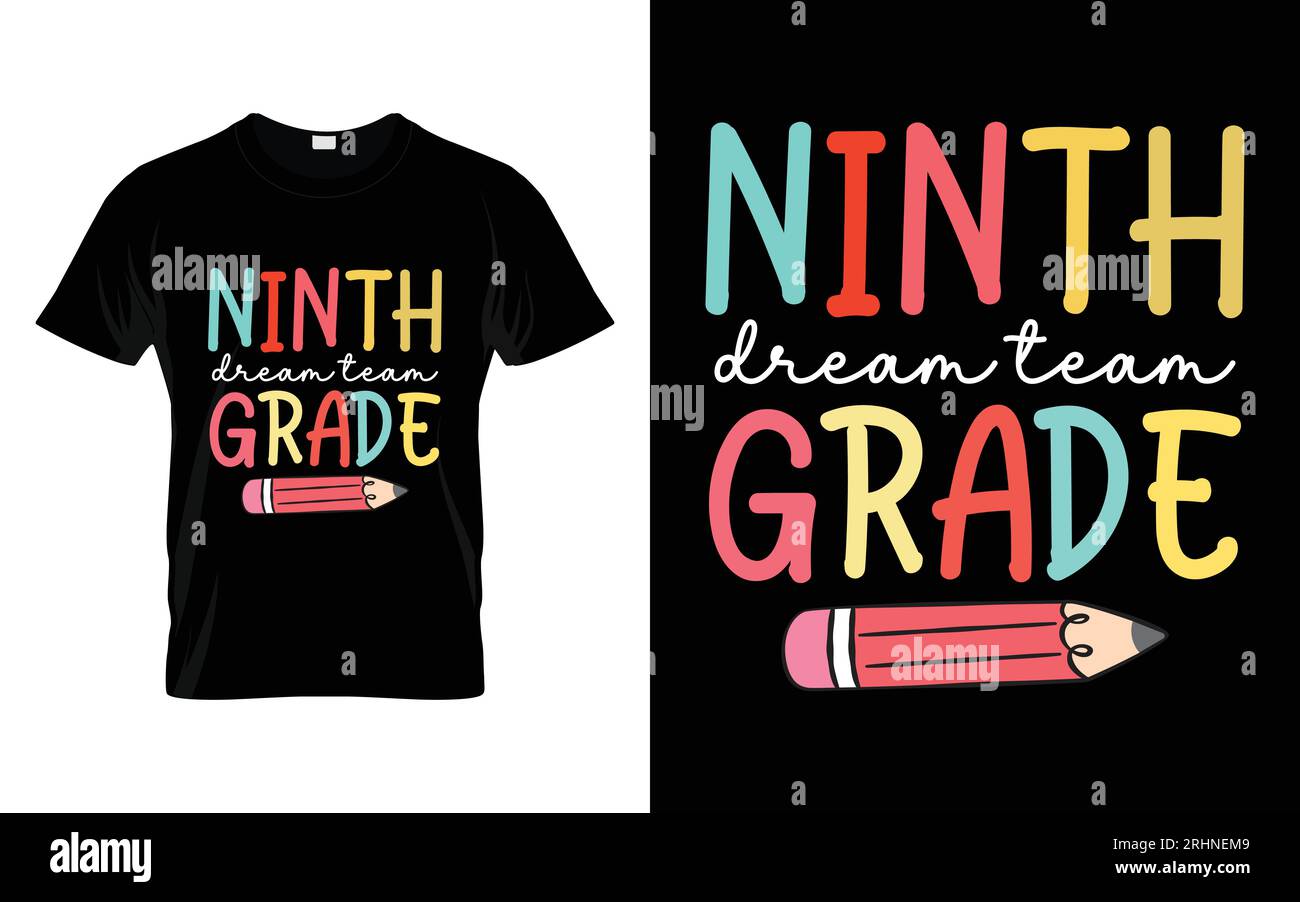 9th Grade Dream Team Back to school typography t shirt design Vector ...