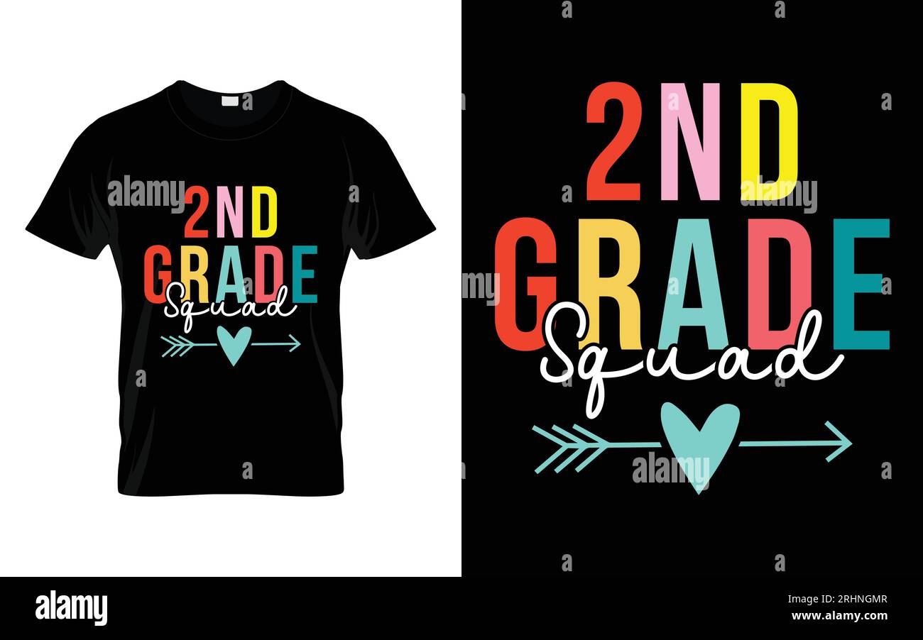 2nd Grade Squad Welcome Back to School T-shirt Design. My First Day of ...