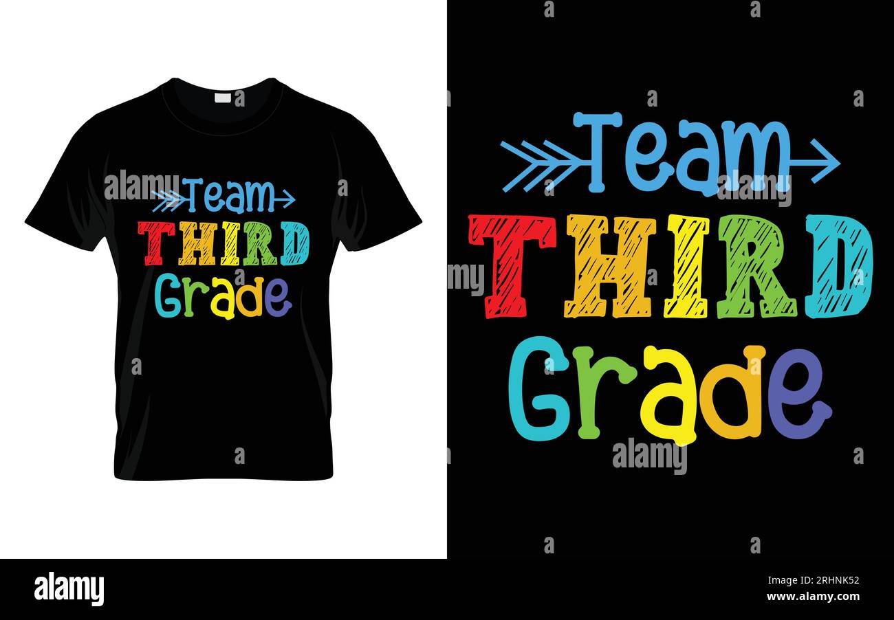 Team Third Grade Back to school typography t shirt design Stock Vector ...