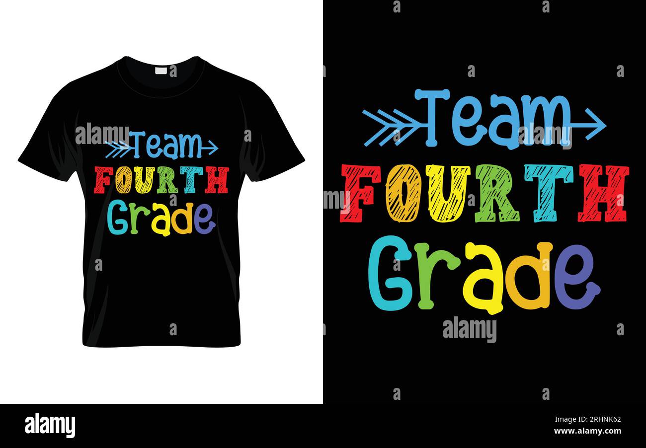 Team Fourth Grade Back to school typography t shirt design Stock Vector ...