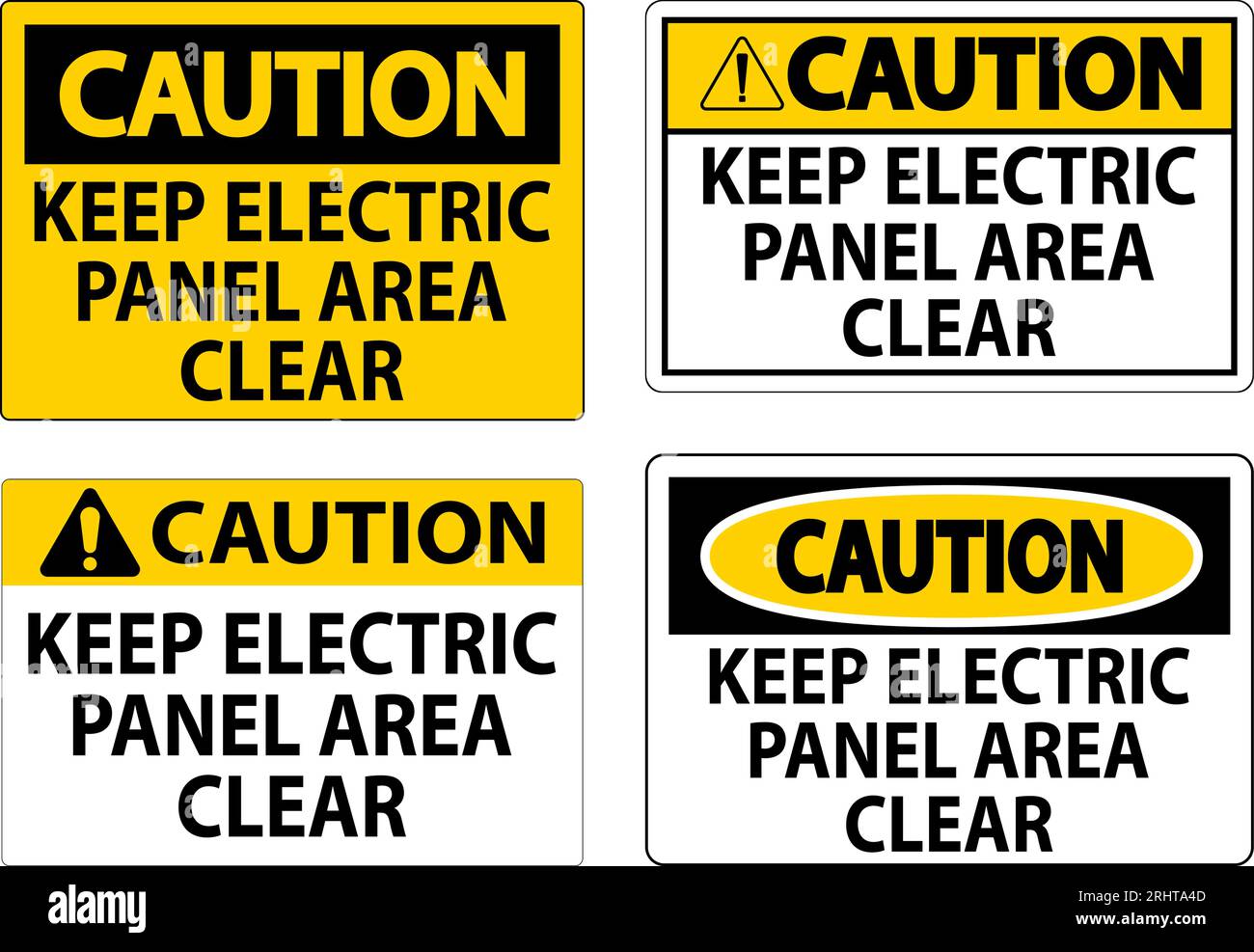 Caution Sign Keep Electric Panel Area Clear Stock Vector Image & Art ...