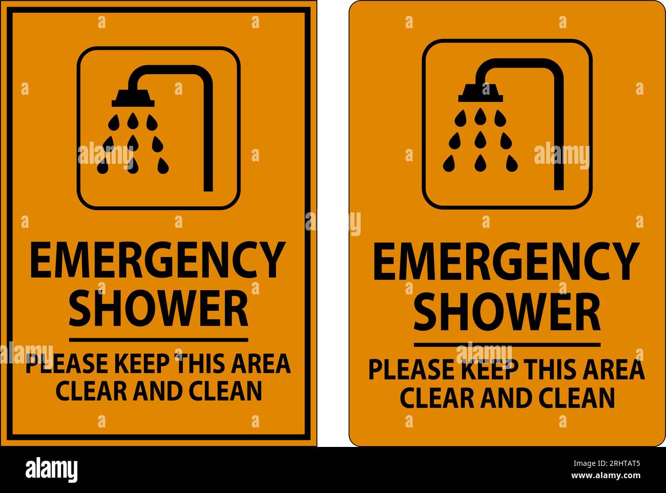 Emergency Shower Sign Please Keep This Area Clear And Clean Stock ...