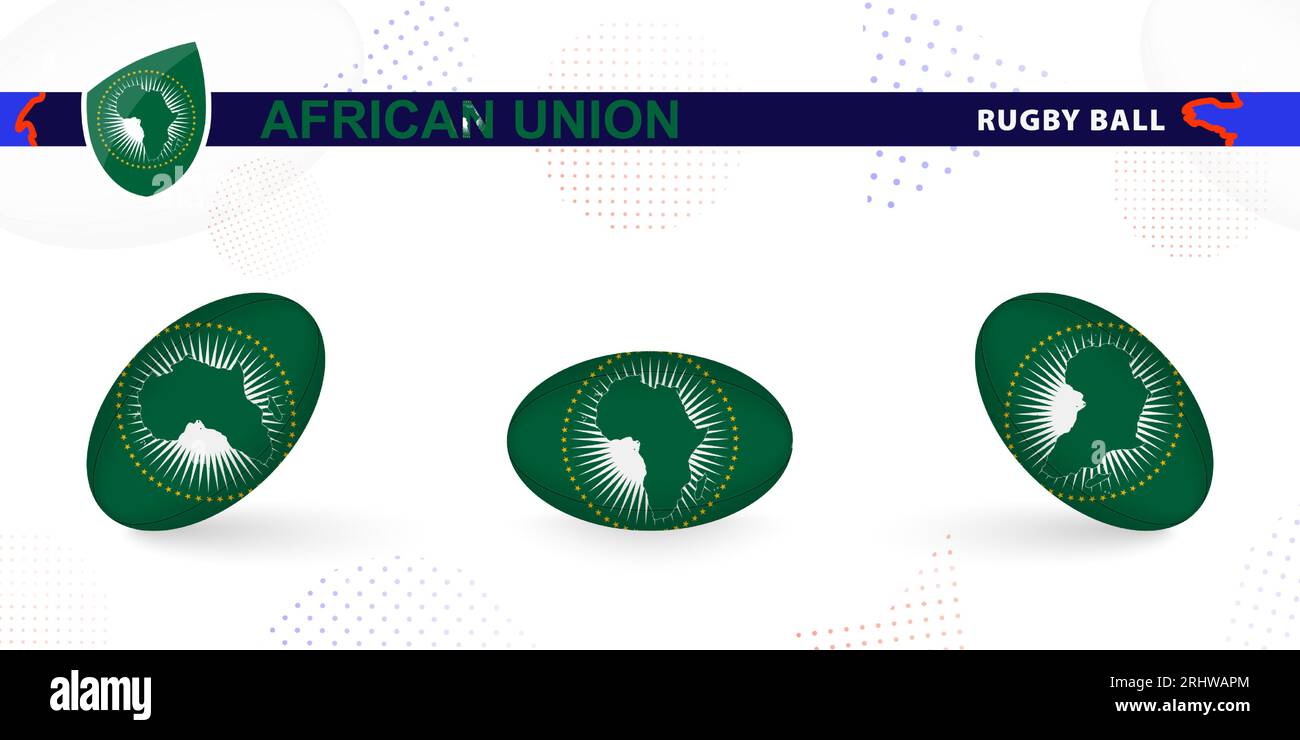 Rugby ball set with the flag of African Union in various angles on ...