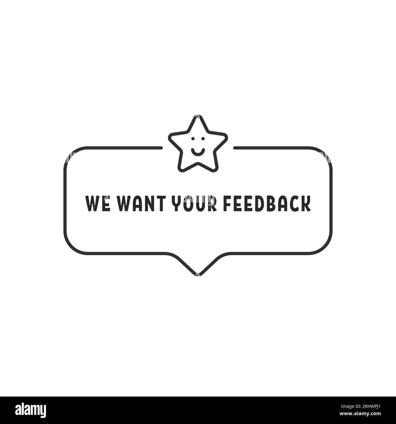 bubble with text of we want your feedback Stock Vector Image & Art - Alamy