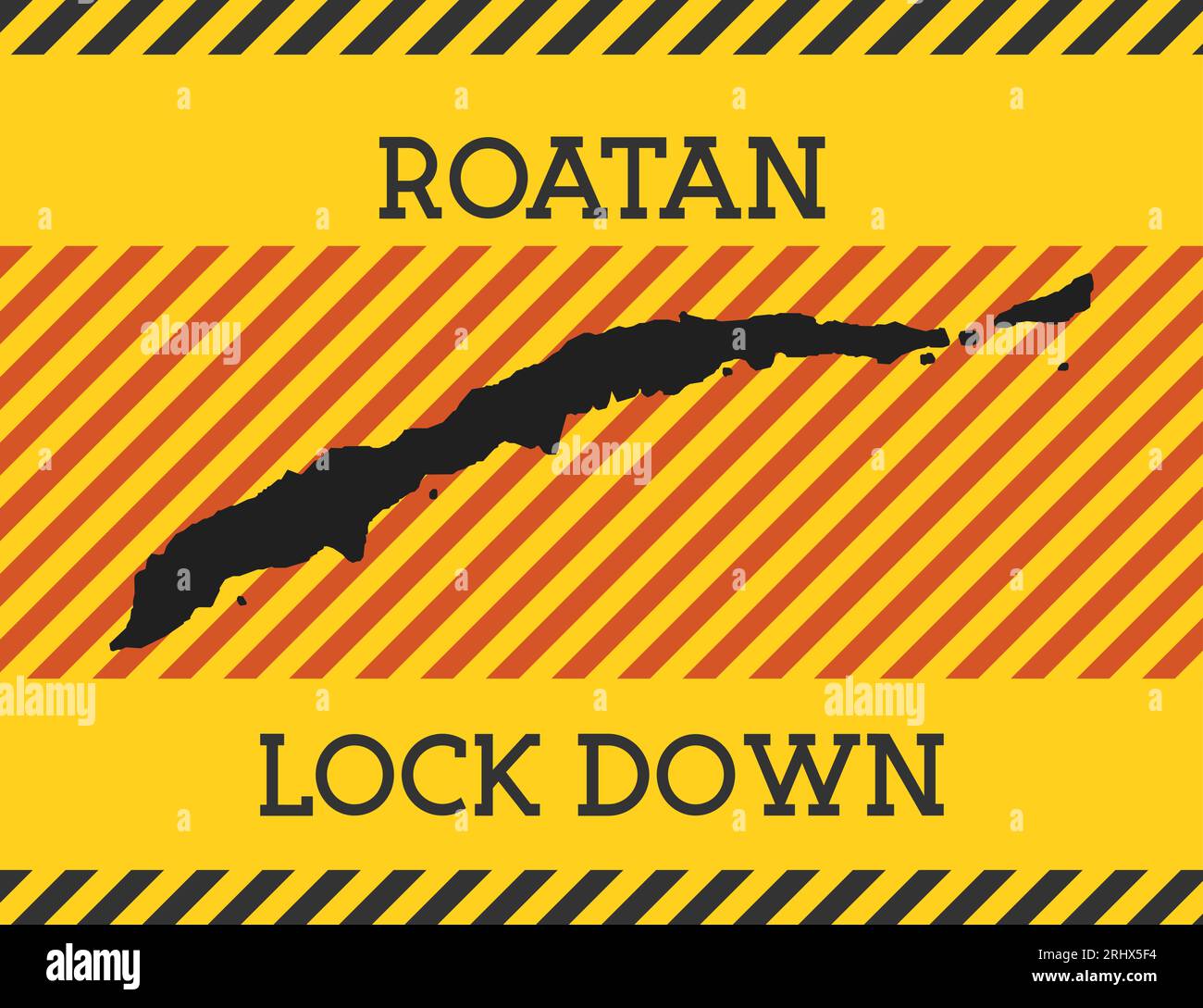 Roatan Lock Down Sign. Yellow island pandemic danger icon. Vector ...