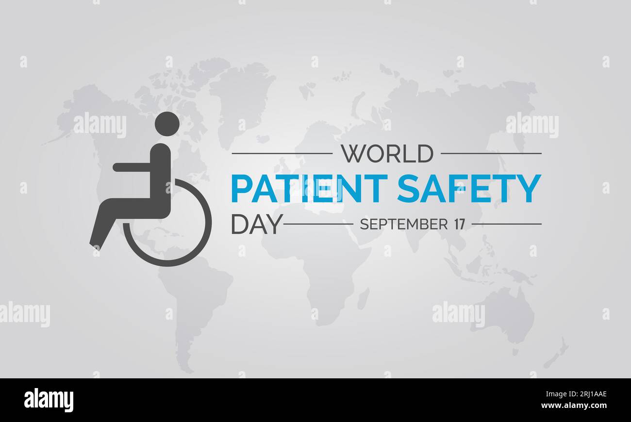 World Patient Safety Day Advances Global Awareness, Collaboration, and ...