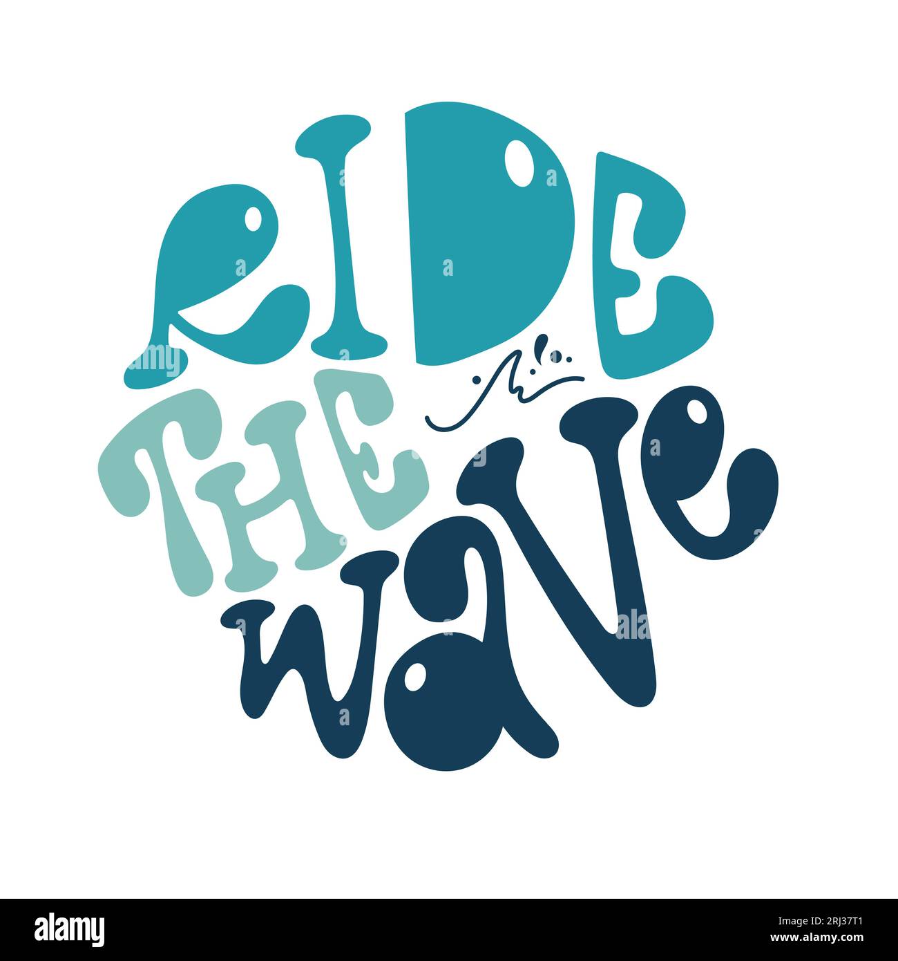 Ride the wave handdrawn vector design in a round shape. Trendy groovy ...