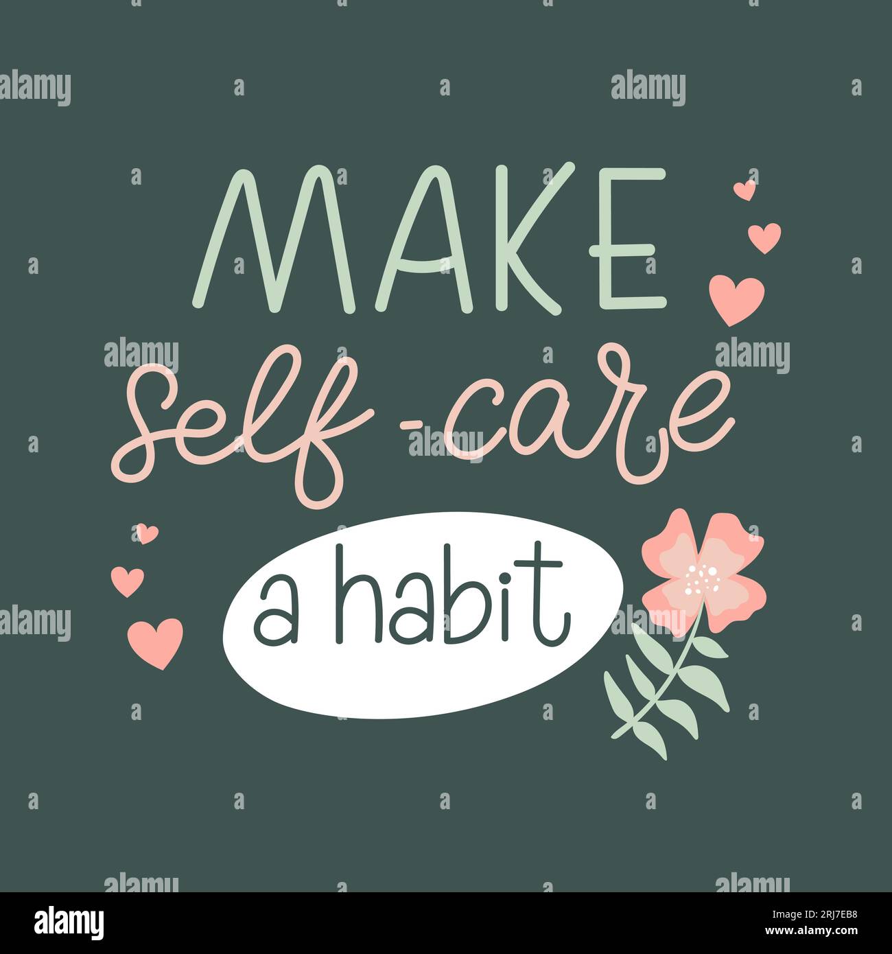 Make self care a habit simple trendy lettering Stock Vector Image & Art ... Make self care a habit simple trendy lettering Stock Vector Image & Art ...