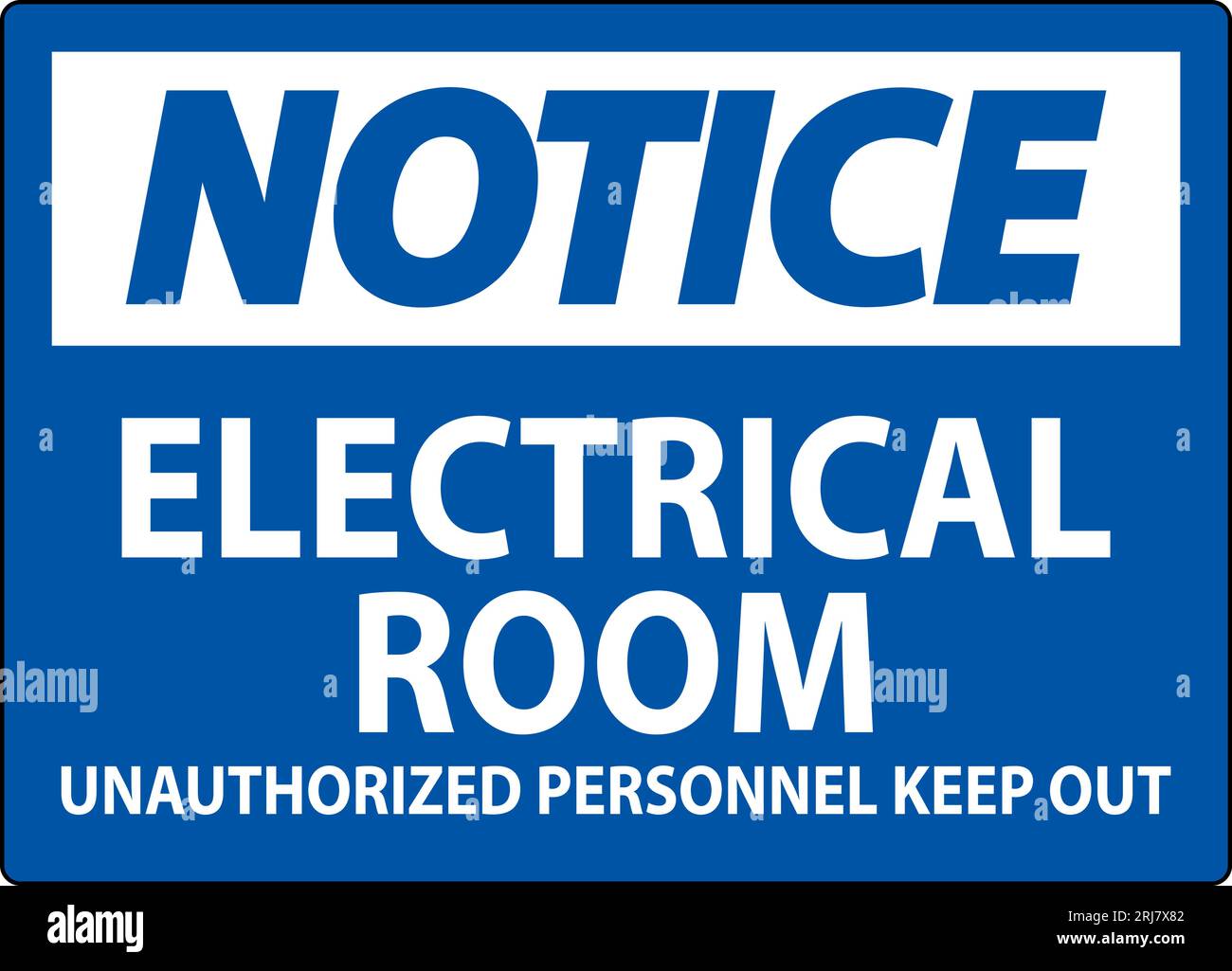 Notice Sign Electrical Room - Unauthorized Personnel Keep Out Stock ...