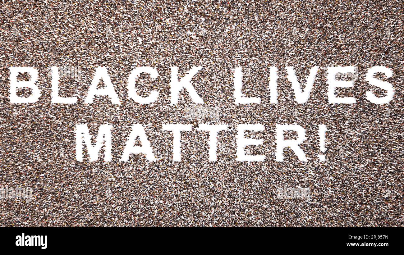 Conceptual large community of people forming BLACK LIVES MATTER message ...