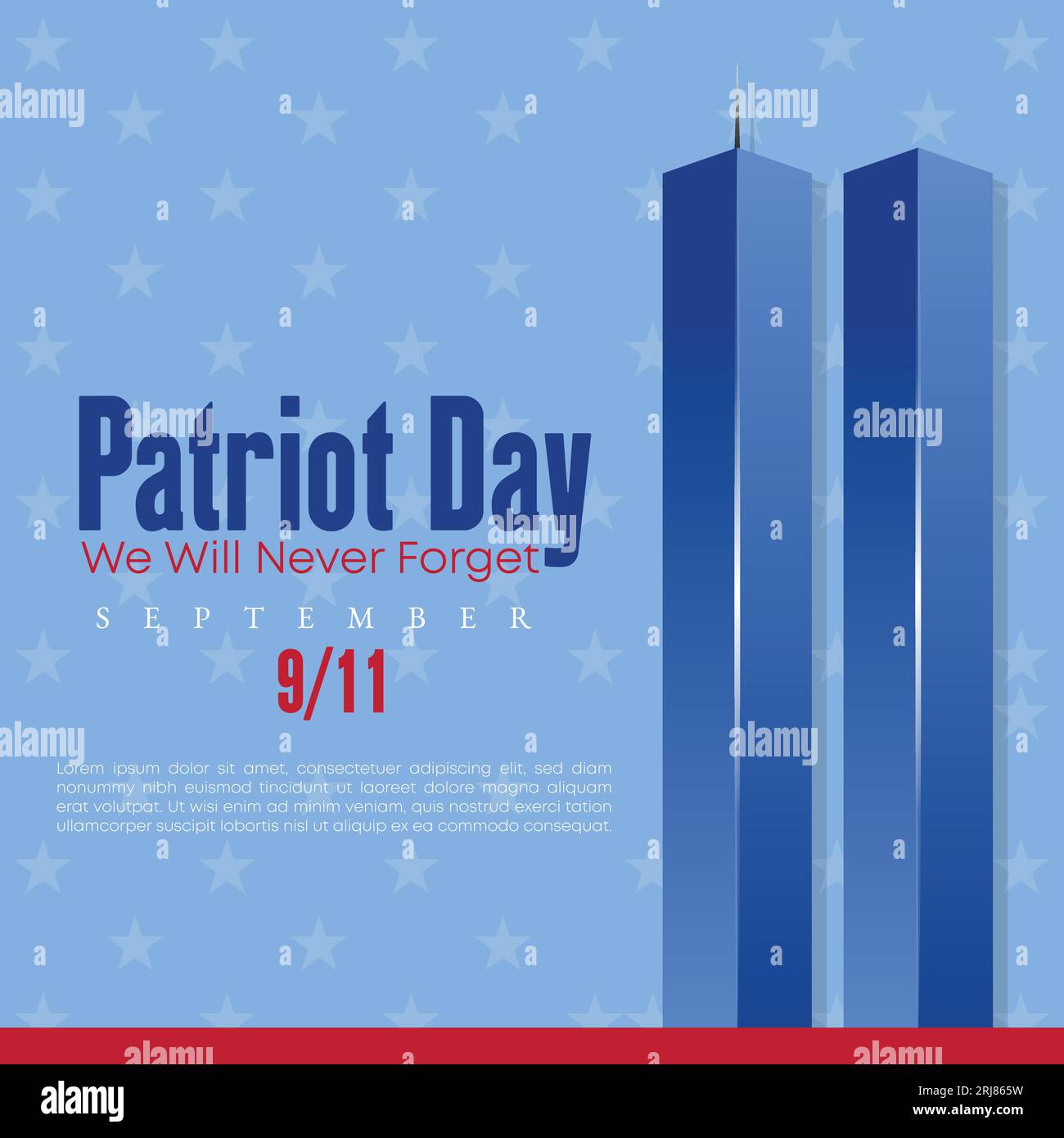 Remembering September 9 11. Patriot Day September 11. Never Forget USA ...
