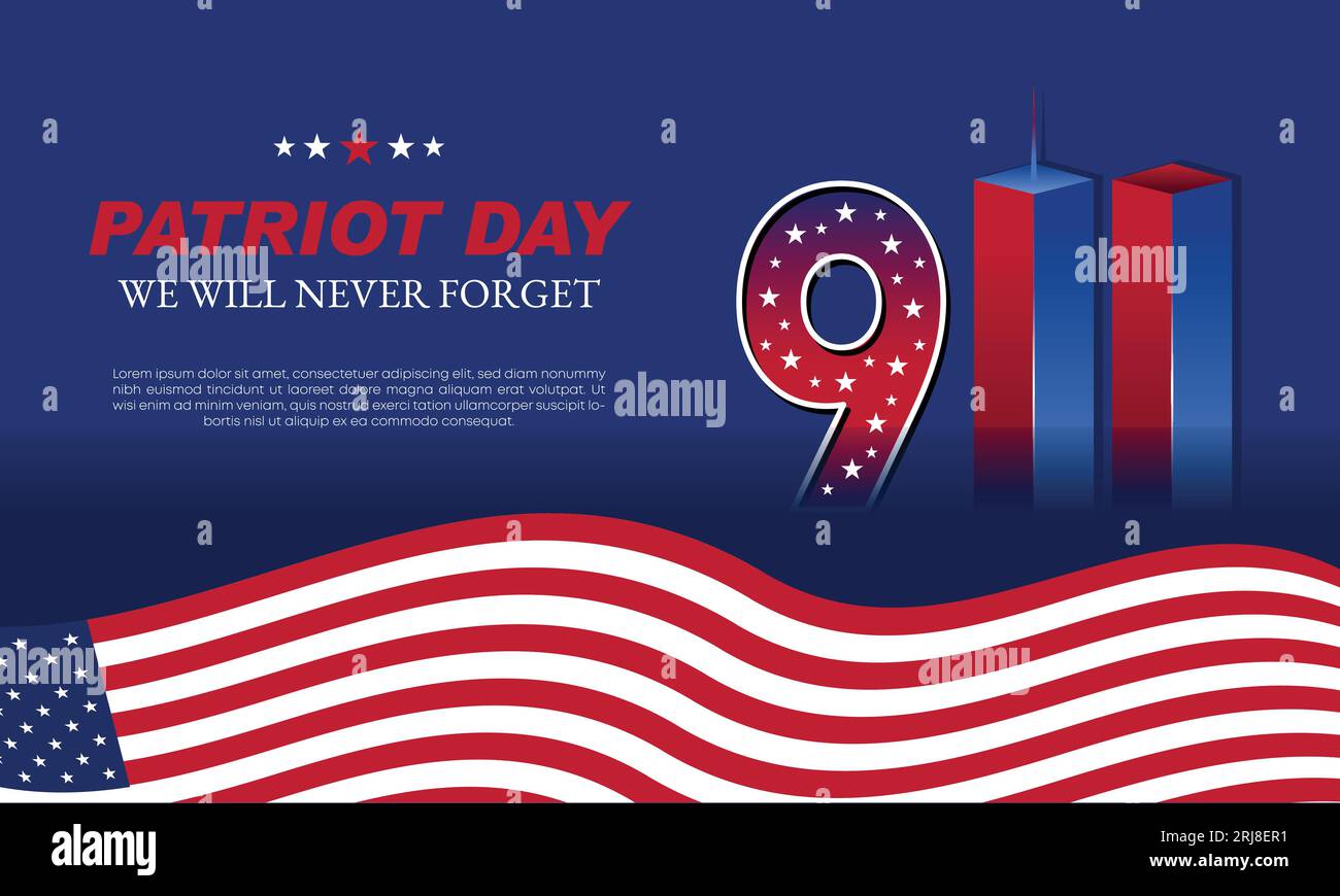 Remembering September 9 11. Patriot Day September 11. Never Forget USA ...