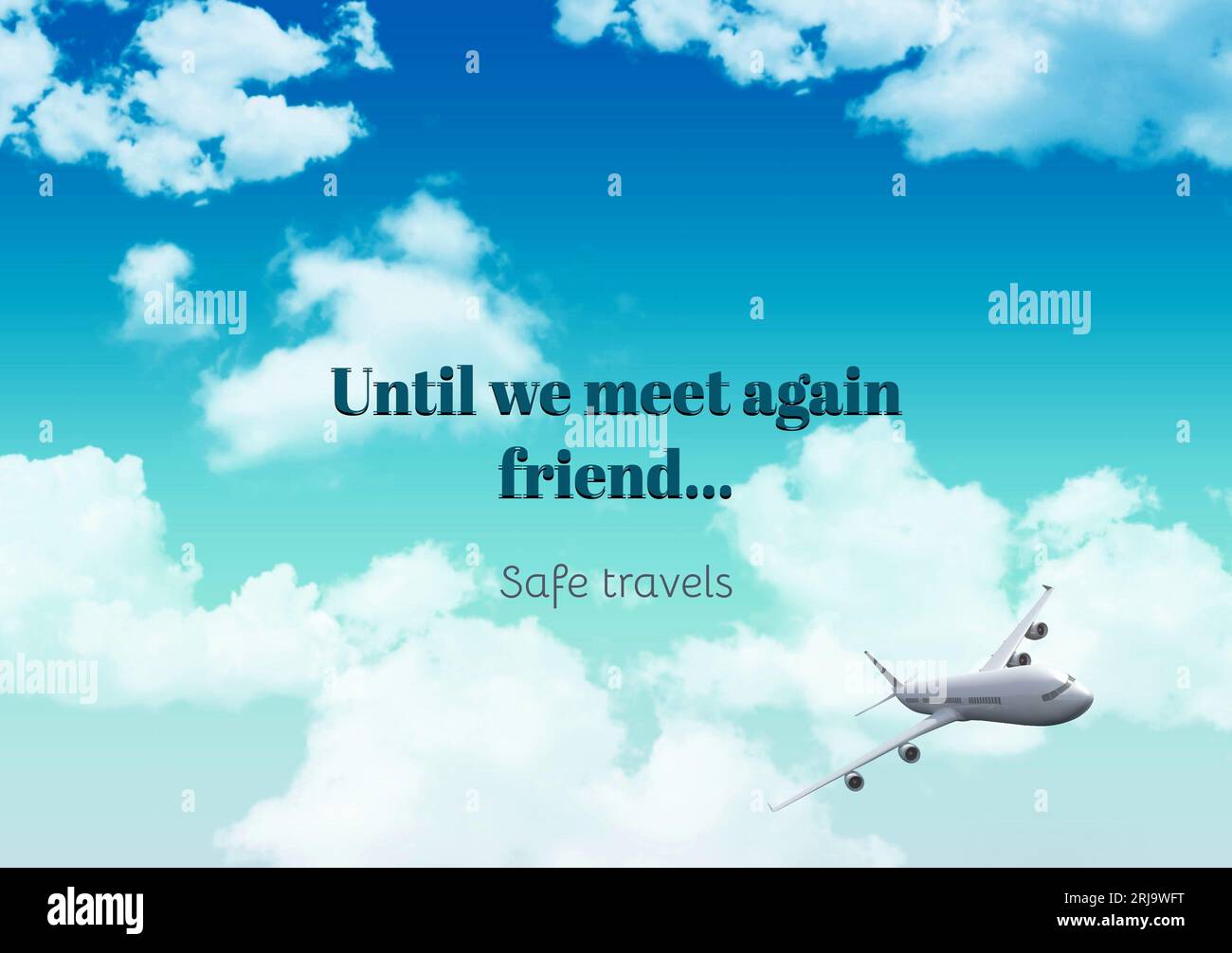Illustration of until we meet again friend, safe travels text with ...
