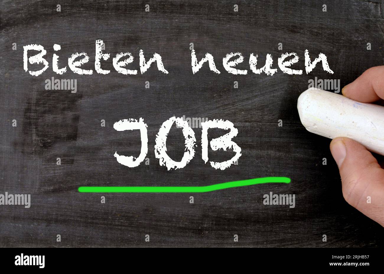 Blackboard in german: Bieten Neuen Job engl: offering a new job Stock ...