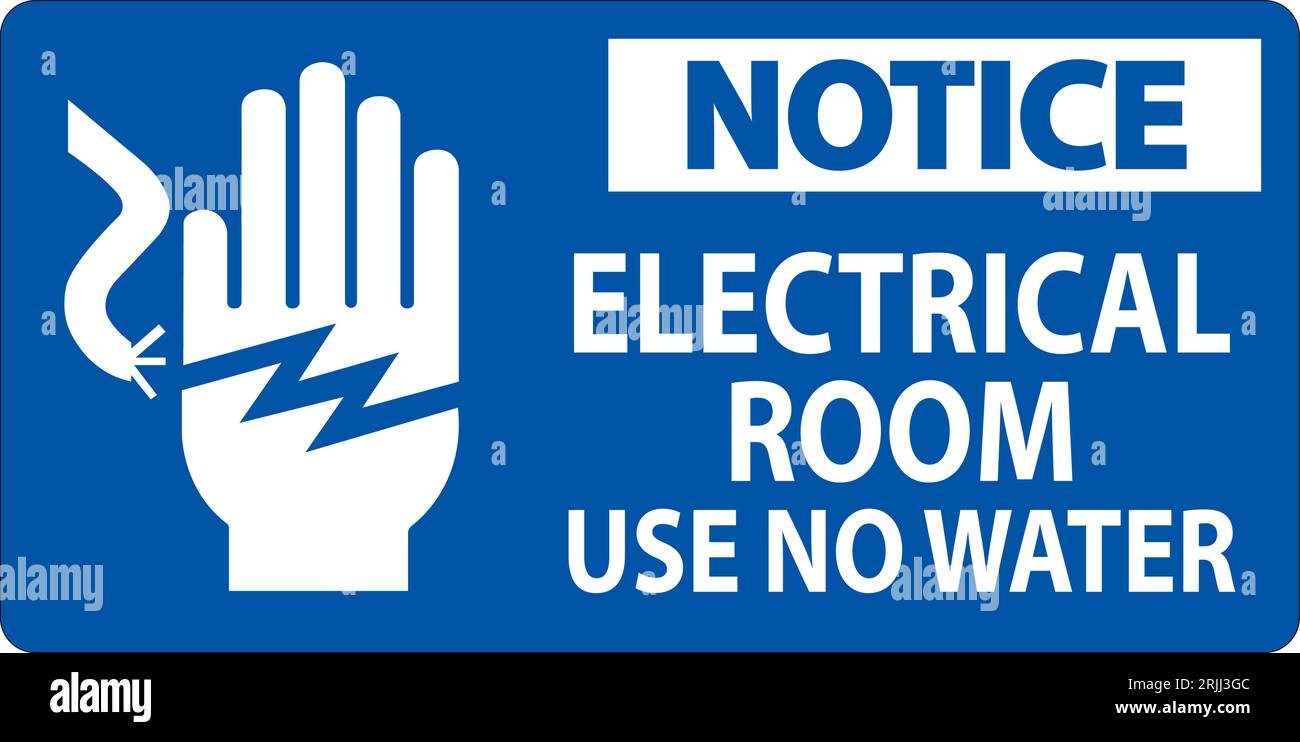 Restricted Area Sign Notice Electrical Room Use No Water Stock Vector ...