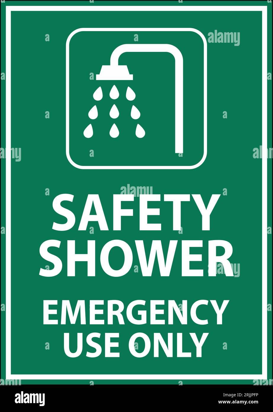 Safety Shower Sign, Safety Shower - Emergency Use Only Stock Vector ...