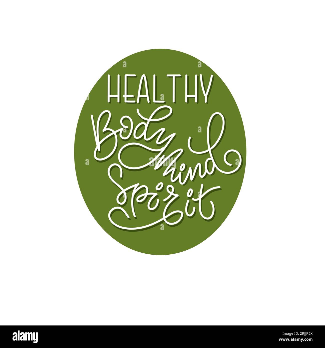 Lettering composition Healthy body mind spirit Stock Vector Image & Art ...