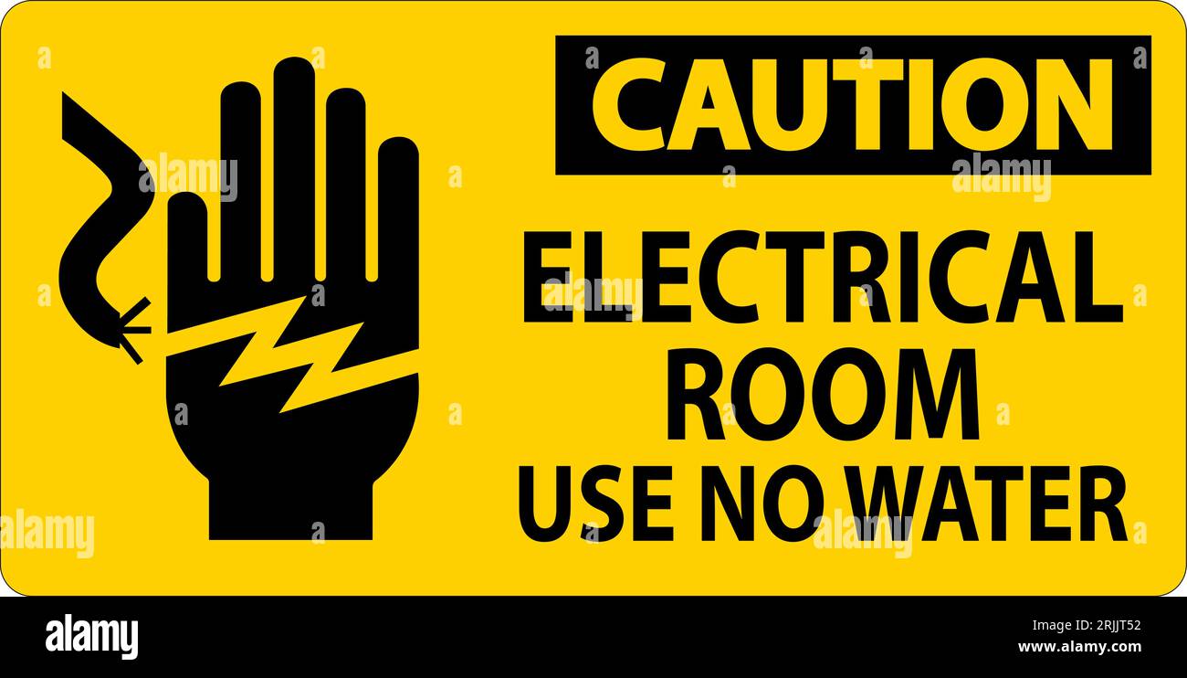 Restricted Area Sign Caution Electrical Room Use No Water Stock Vector ...