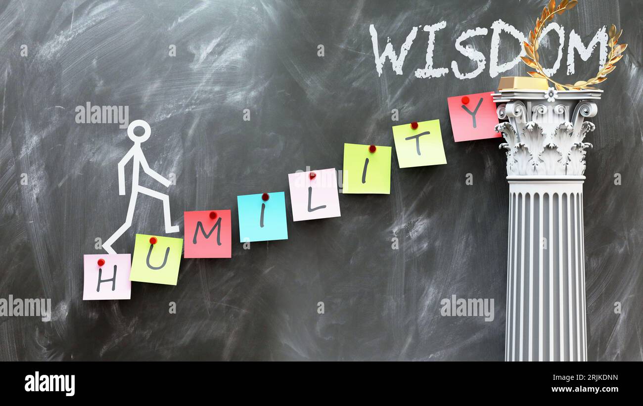 Humility leads to Wisdom - a metaphor showing how humility makes the ...
