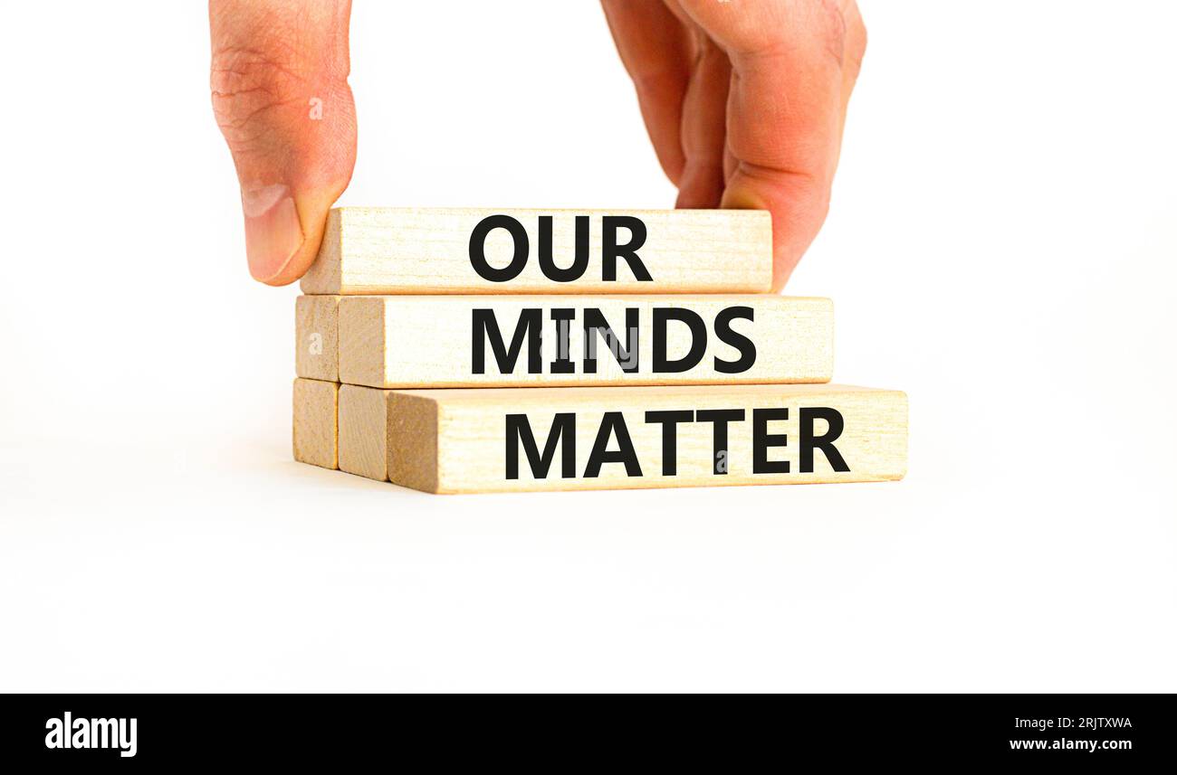 Our minds matter ourmindsmatter symbol. Concept words Our minds matter ...
