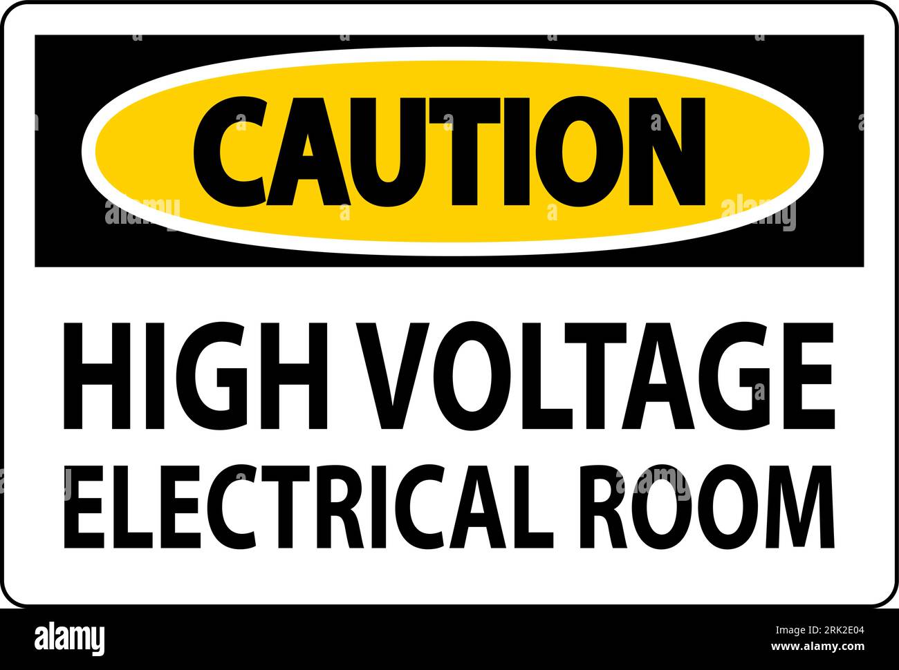 Caution Sign High Voltage - Electrical Room Stock Vector Image & Art ...
