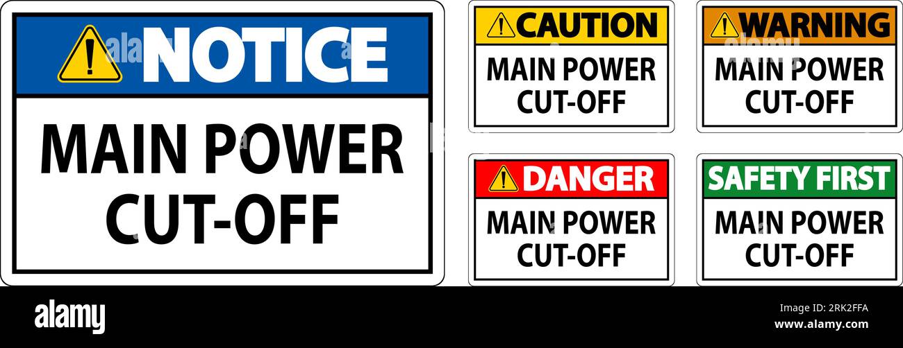 Notice Sign Main Power Cut-Off Stock Vector Image & Art - Alamy
