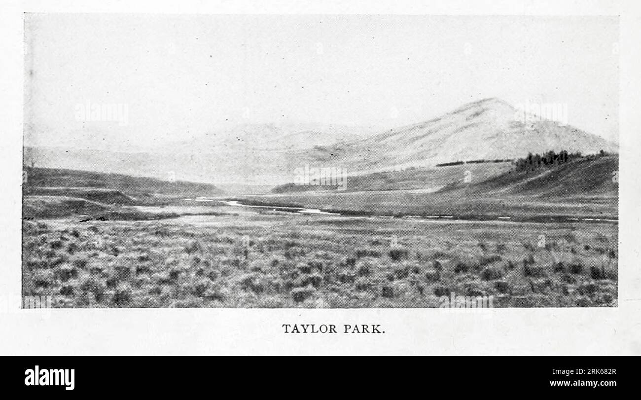 Taylor Park from the Article THE LESS-KNOWN GOLD FIELDS OF COLORADO. By ...