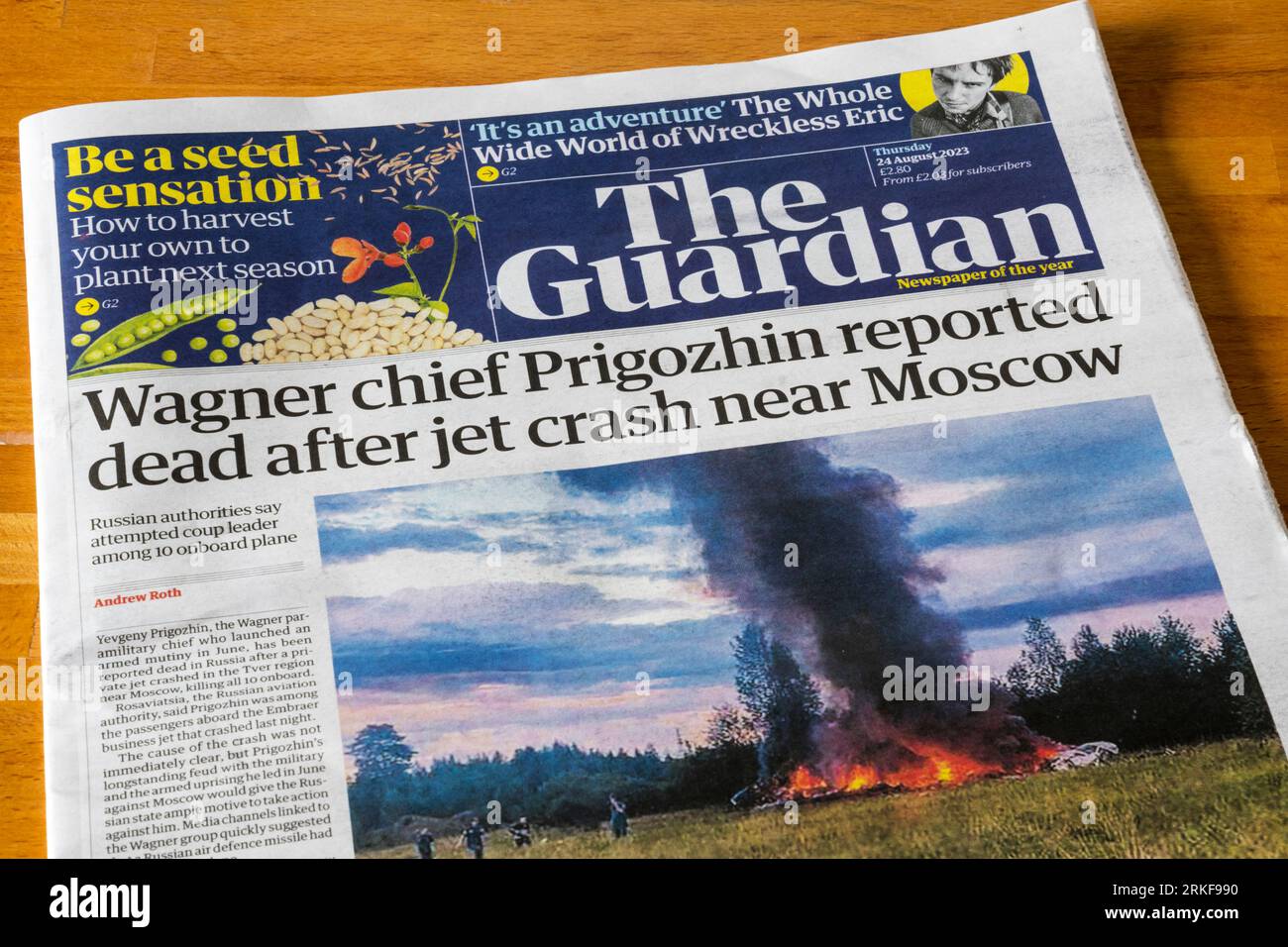 24 August 2023 Guardian headline reads Wagner chief Progozhin reported ...