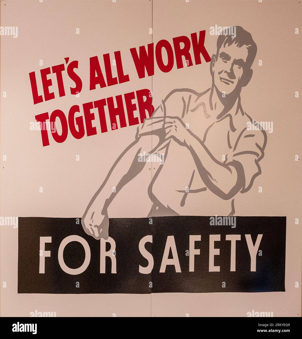 Lets all work together for safety poster information instruction ...