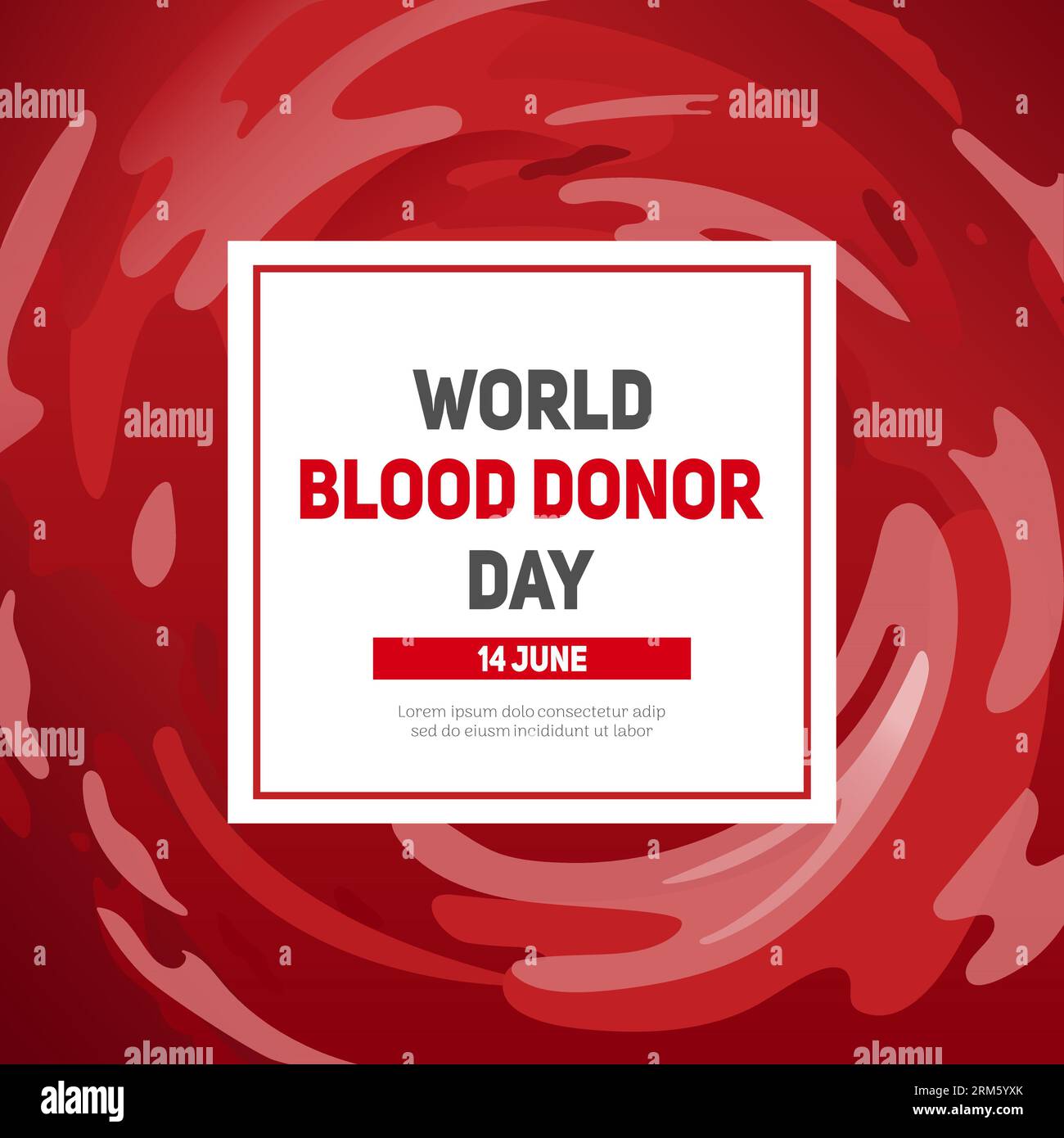 National Donor Day. Square banner. Blood funnel, whirlpool, swirl ...