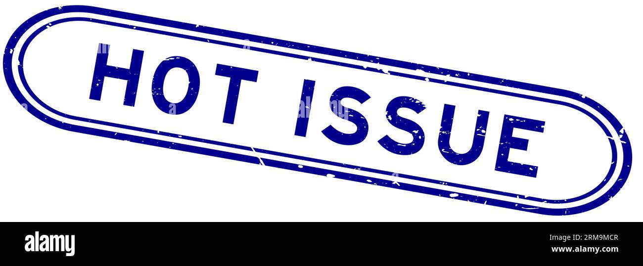 Grunge blue hot issue word rubber seal stamp on white background Stock ...