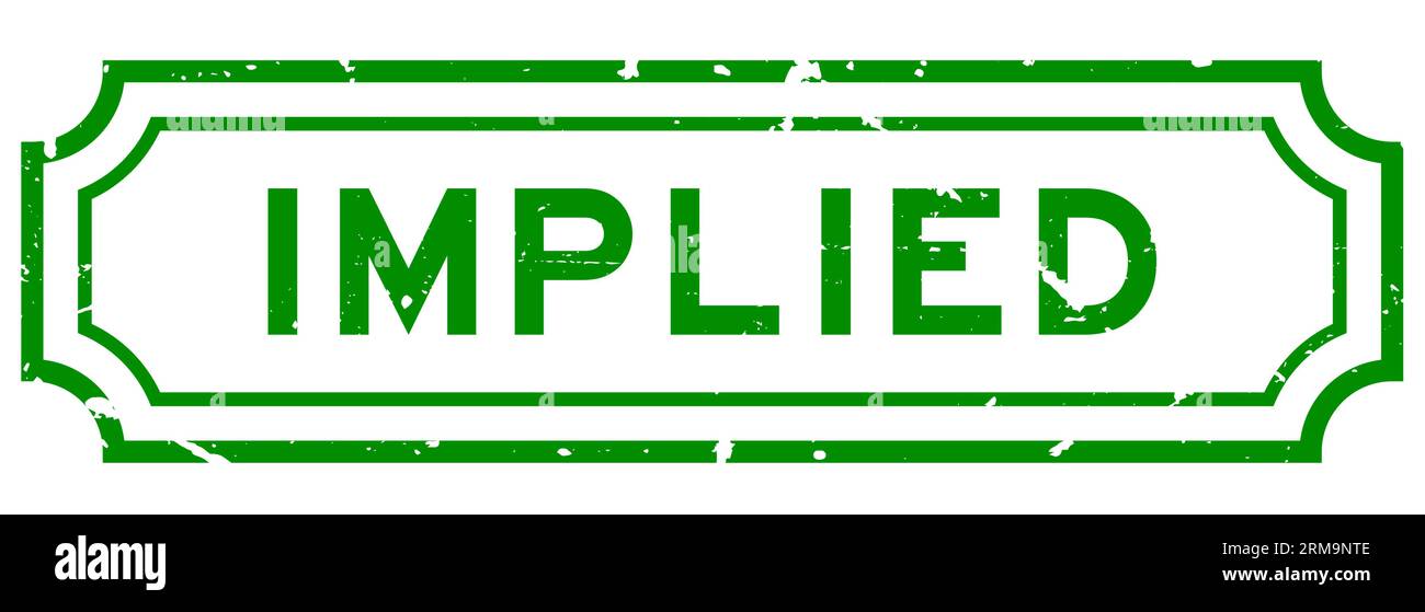 Grunge green implied word rubber seal stamp on white background Stock ...