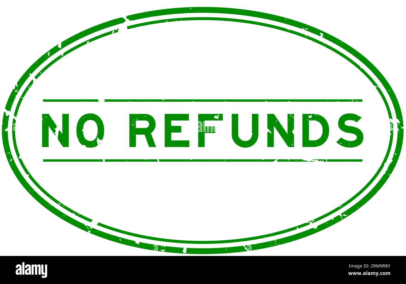 No refund rubber stamp hi-res stock photography and images - Alamy