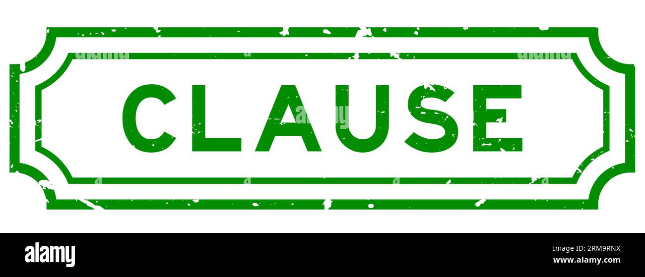 Grunge green clause word rubber seal stamp on white background Stock ...