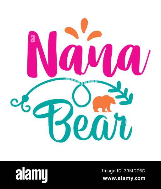 Nana Bear typography t-shirt design, tee print, t-shirt design ...