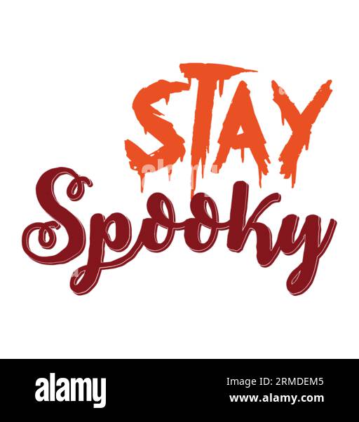 Stay spooky Cut Out Stock Images & Pictures - Alamy