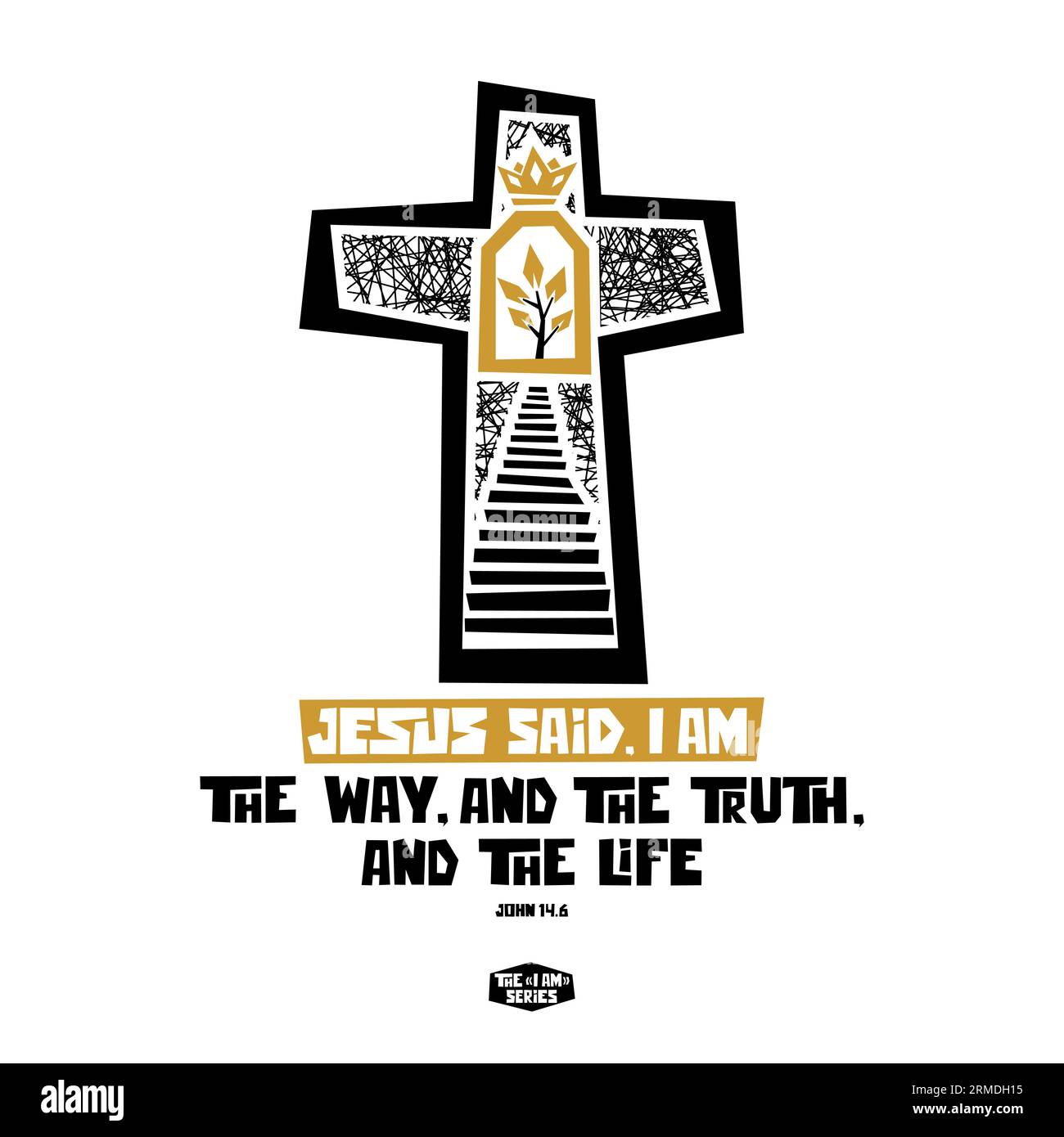 The "I'am" series. Jesus said I'am - the way, and the truth, and the ...