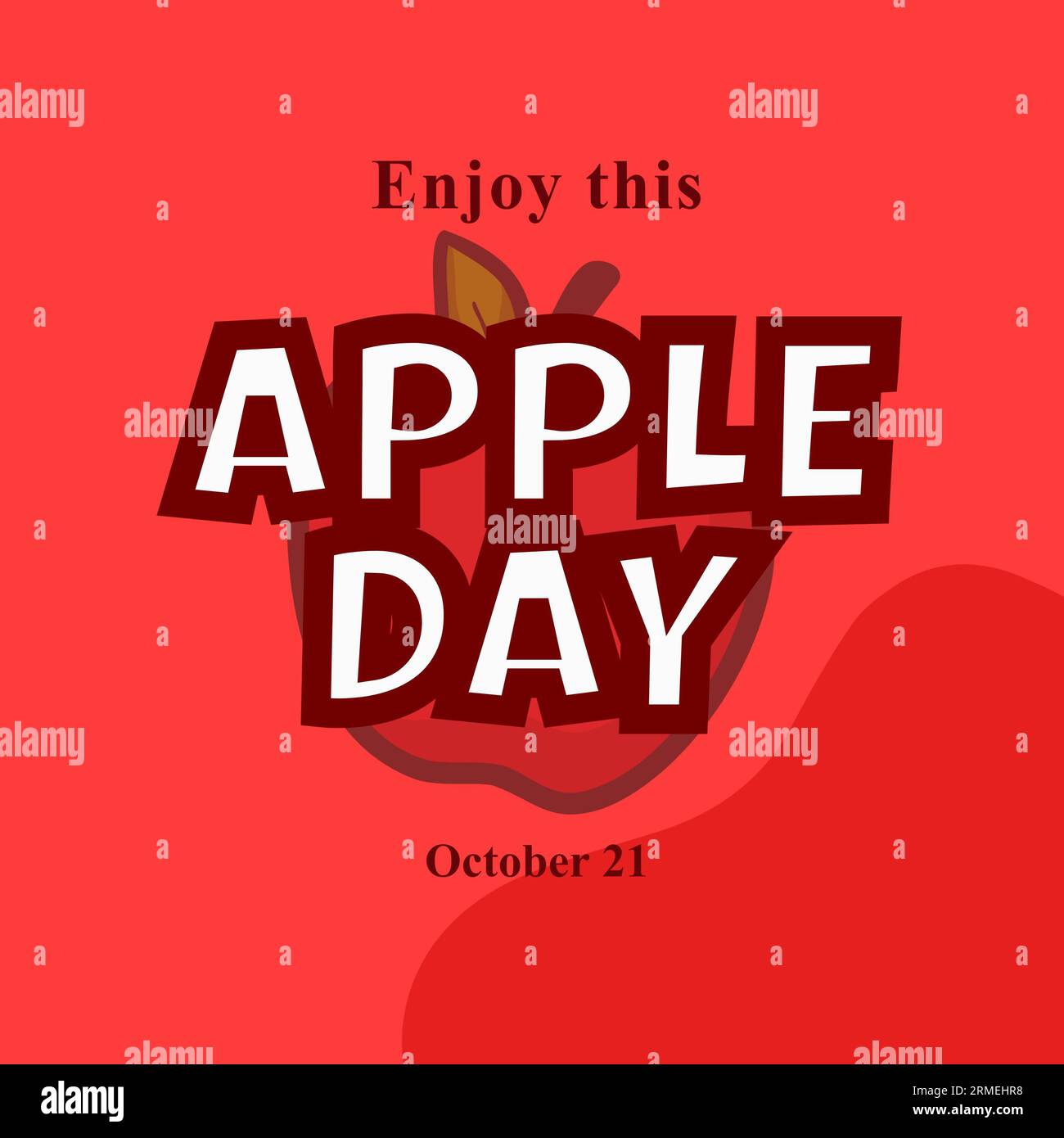 Illustration of enjoy this apple day, october 21 text with apple on red ...