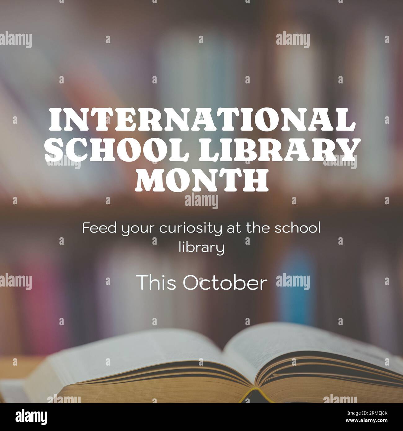 Composite of this october, international school library month text and ...